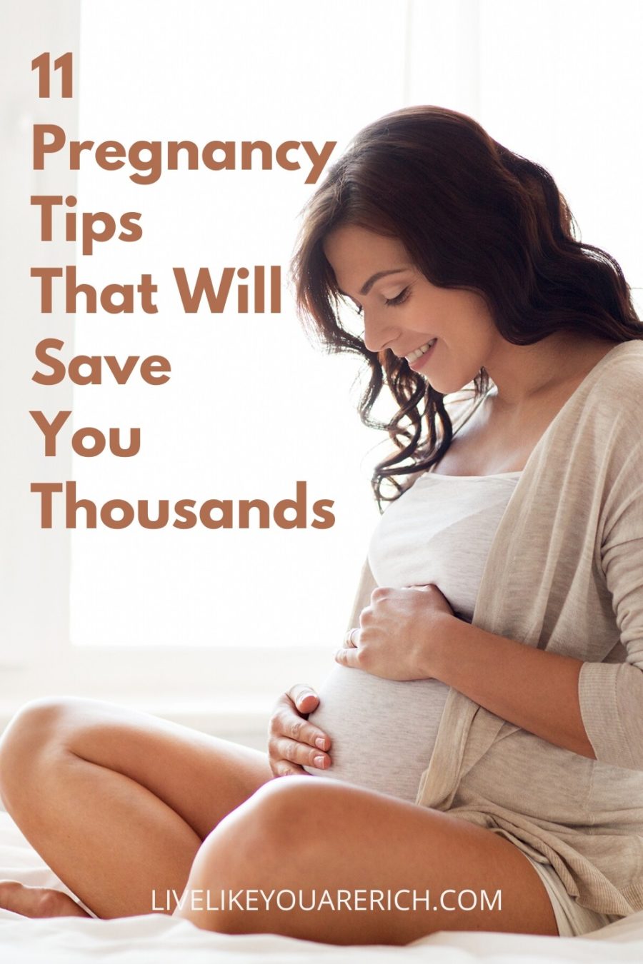 11 Pregnancy Tips that Will Save You Thousands