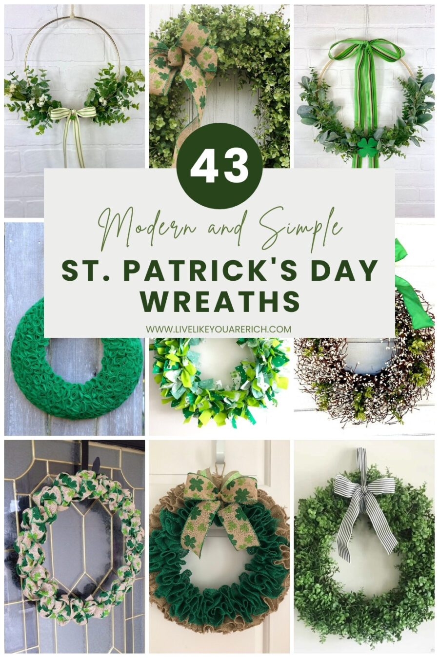 43 Modern and Simple St. Patrick's Day Wreaths - Live Like You Are Rich