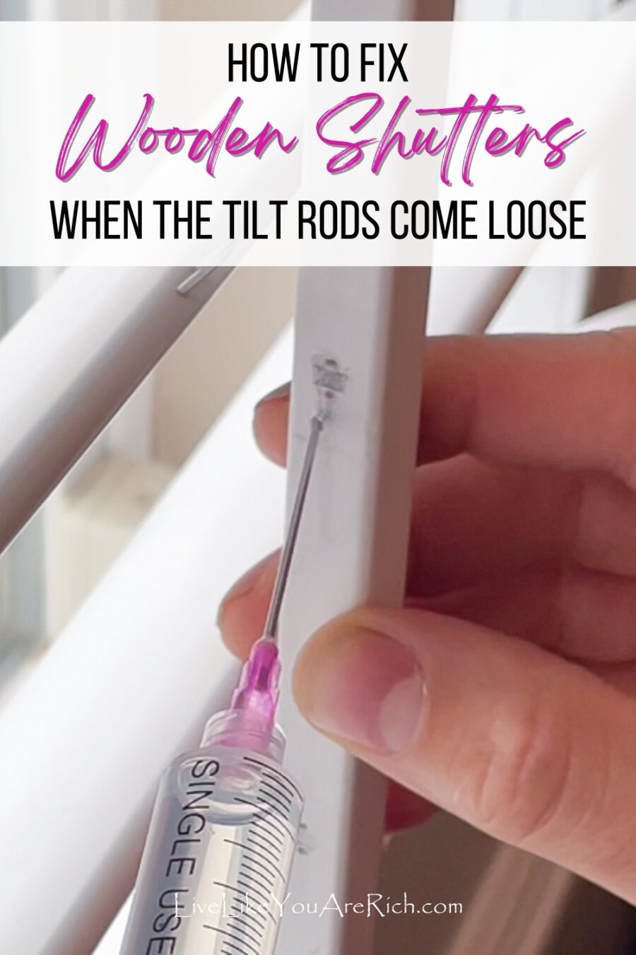 How to Fix Wooden Shutters When the Tilt Rods Come Loose - Live Like ...