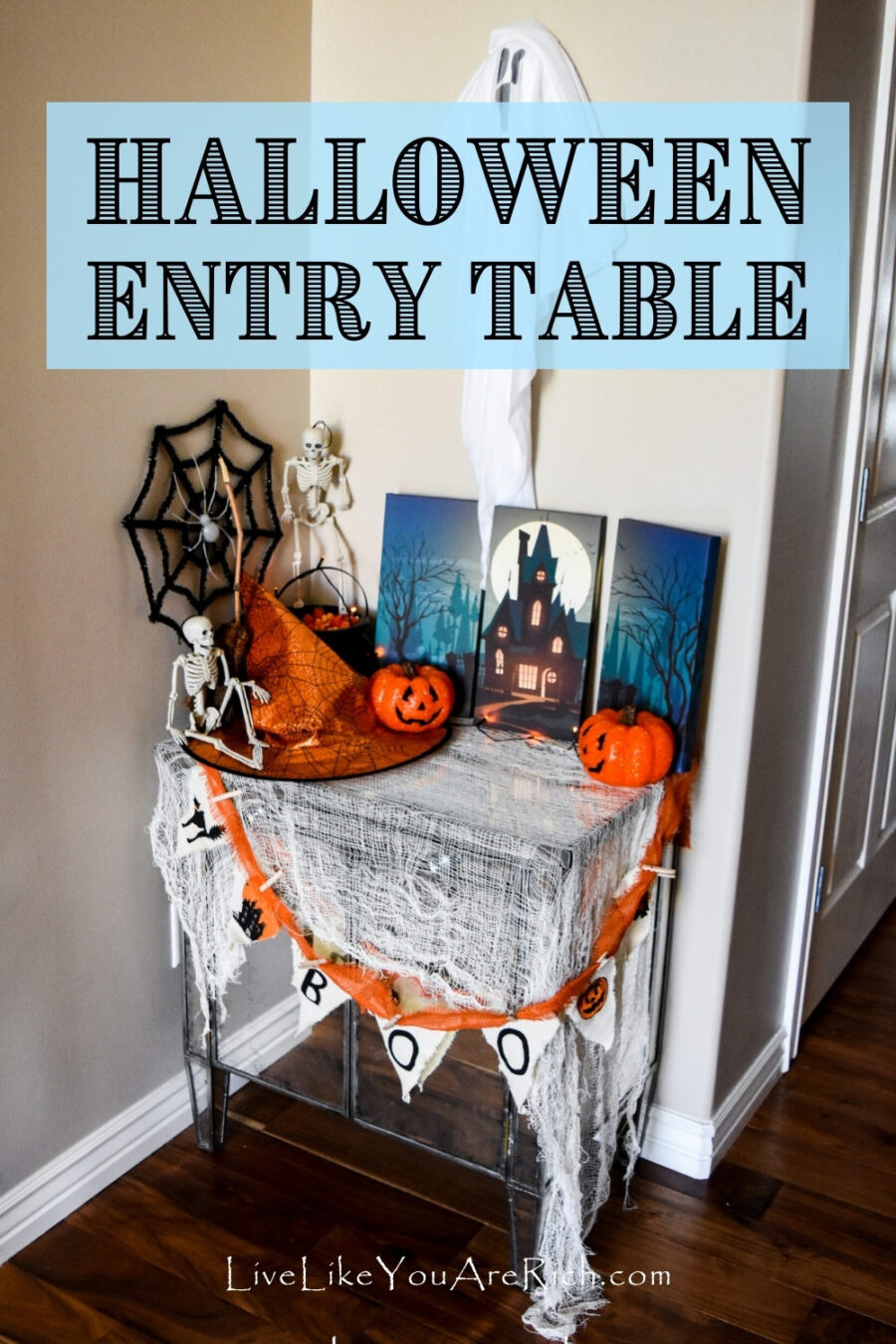 Halloween Entry Table - Live Like You Are Rich