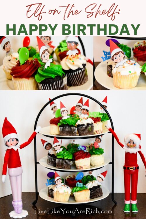 Elf on the Shelf: Happy Birthday - Live Like You Are Rich