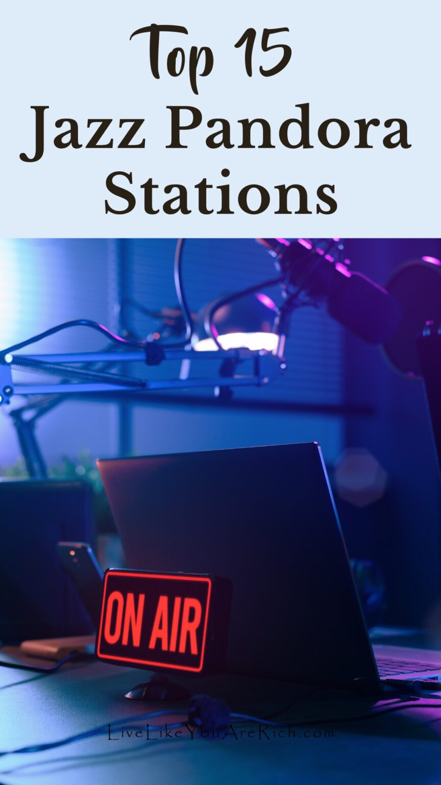 Top 15 Jazz Pandora Stations - Live Like You Are Rich