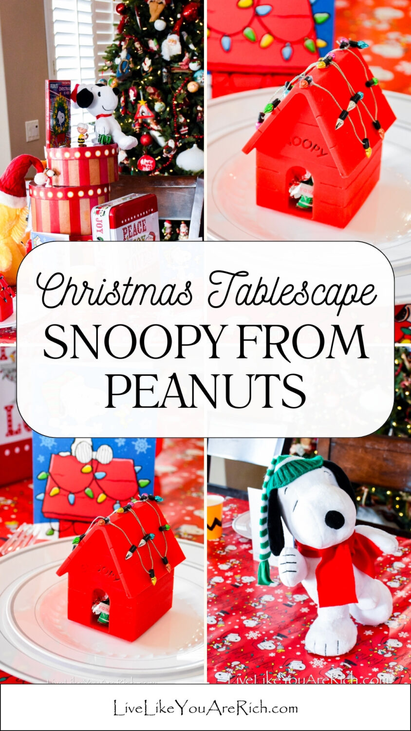 Christmas Tablescape: Snoopy from Peanuts - Live Like You Are Rich