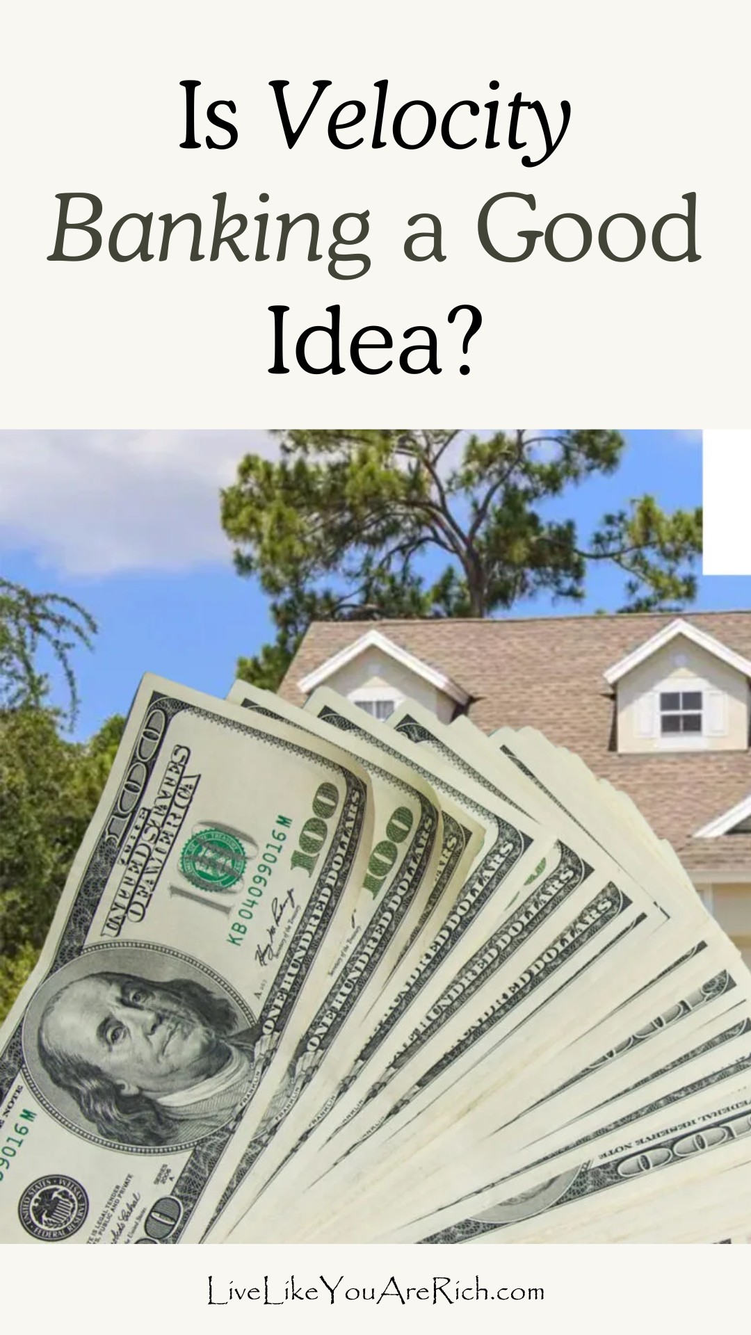 Is Velocity Banking a Good Idea? - Live Like You Are Rich