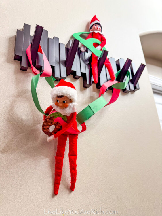 Elf on the Shelf: Paper Chain - Live Like You Are Rich